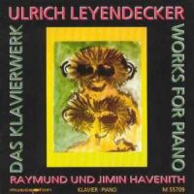 Leyendecker / Havenith,Raymond / Oh-Havenith,Jimin - Works for Piano ...