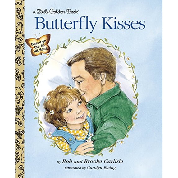 Pre-Owned Butterfly Kisses by Bob Carlisle and Brooke Carlisle ...