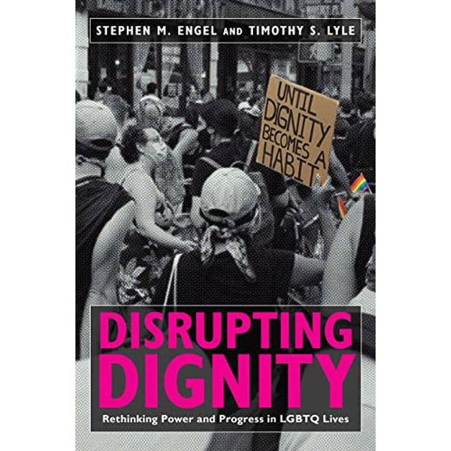 Pre-Owned Lgbtq Politics: Disrupting Dignity: Rethinking Power and ...