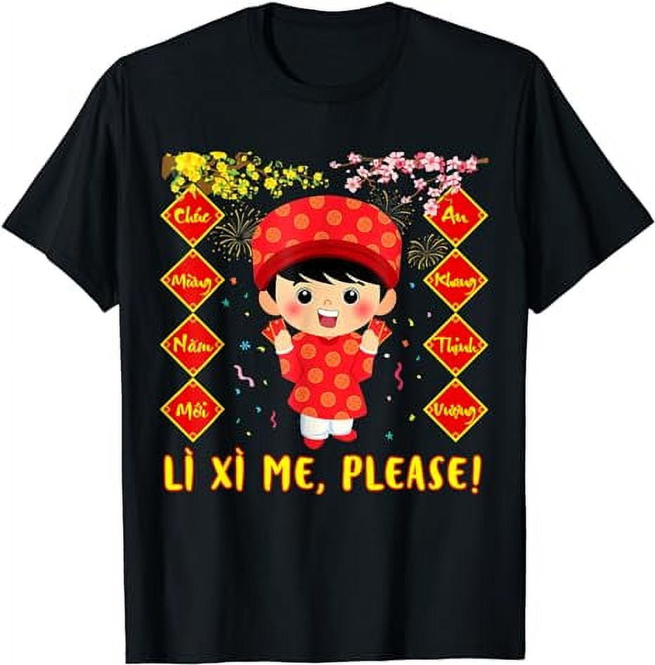 Li Xi Me Please Tet 2024 Vietnamese Lunar New Year Kids Boys T-Shirt ...