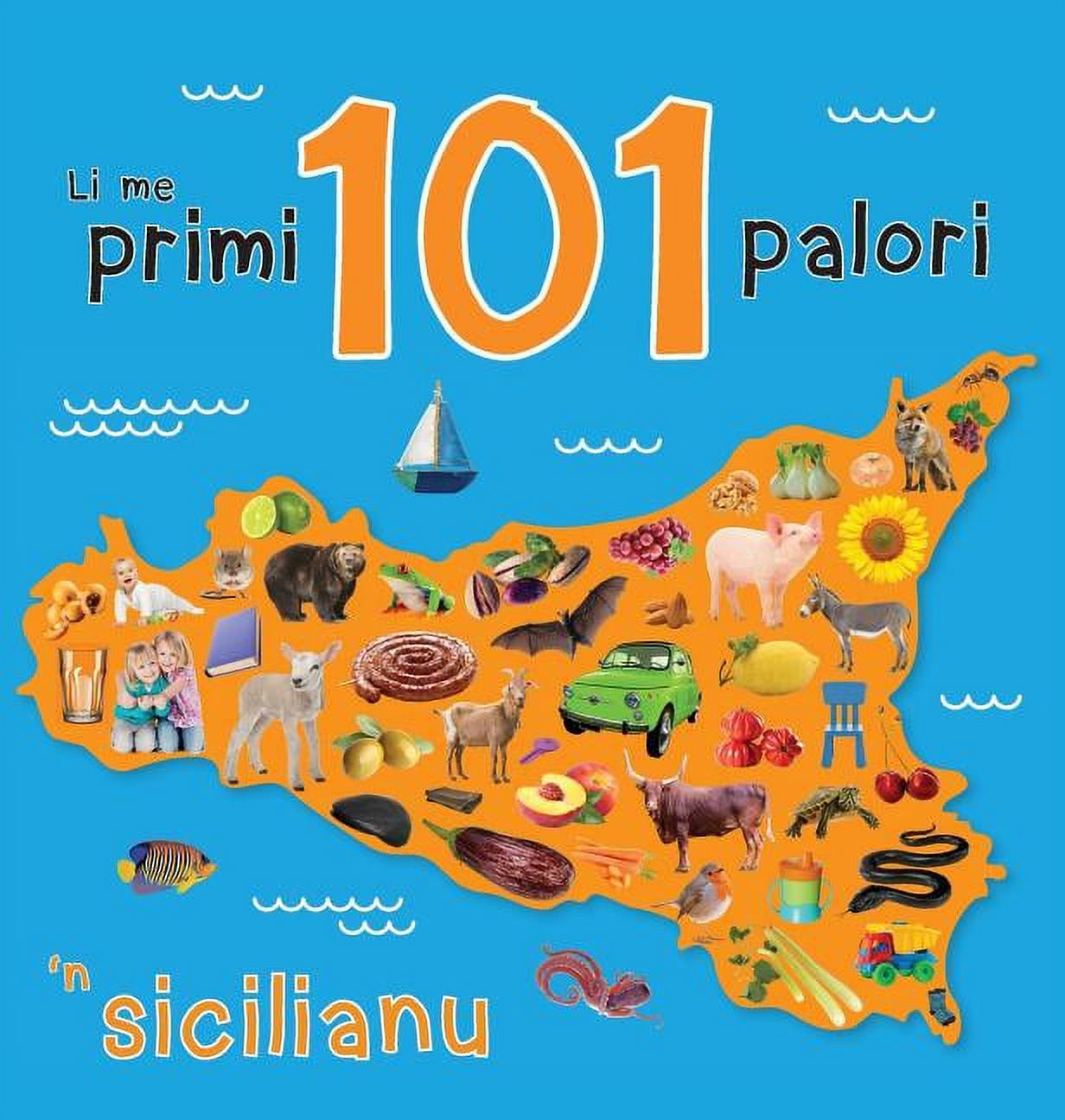 Li me primi 101 palori 'n sicilianu, (Hardcover) - Walmart.com