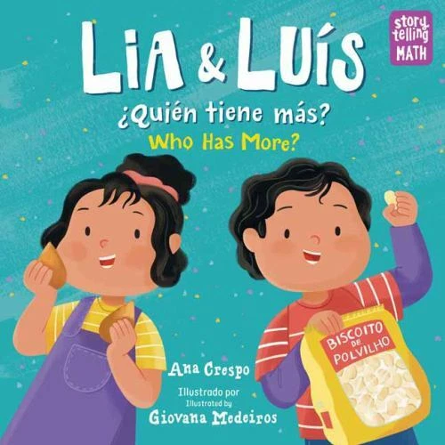 Lia y Lus: Quin Tiene Ms? / Lia & Luis: Who Has More? [Storytelling ...