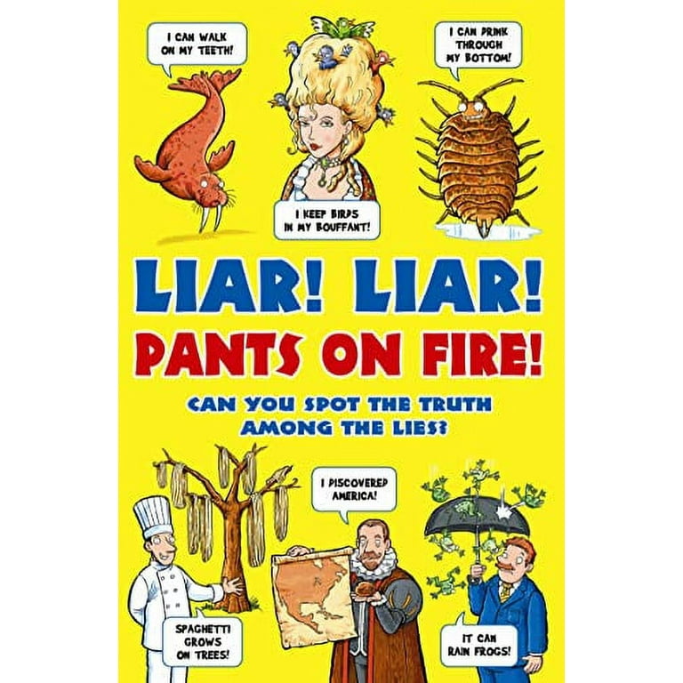 Liar Liar Pants On Fire Book