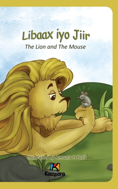 Libaax iyo Jiir - The Lion and the Mouse - Somali Children's Book, (Hardcover) - Walmart.com