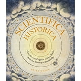 Liber Historica: Scientifica Historica : How the world's great science ...