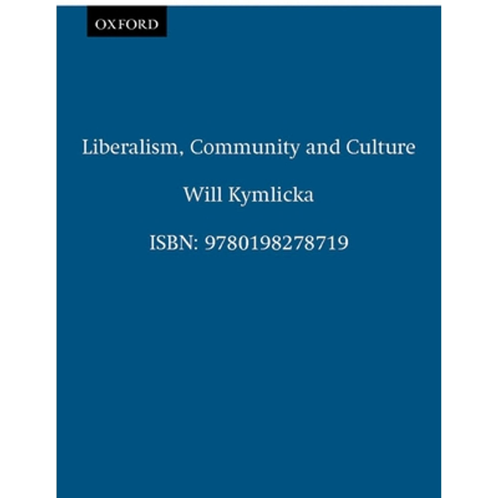 Pre-Owned Liberalism, Community, and Culture (Paperback) 0198278713 ...