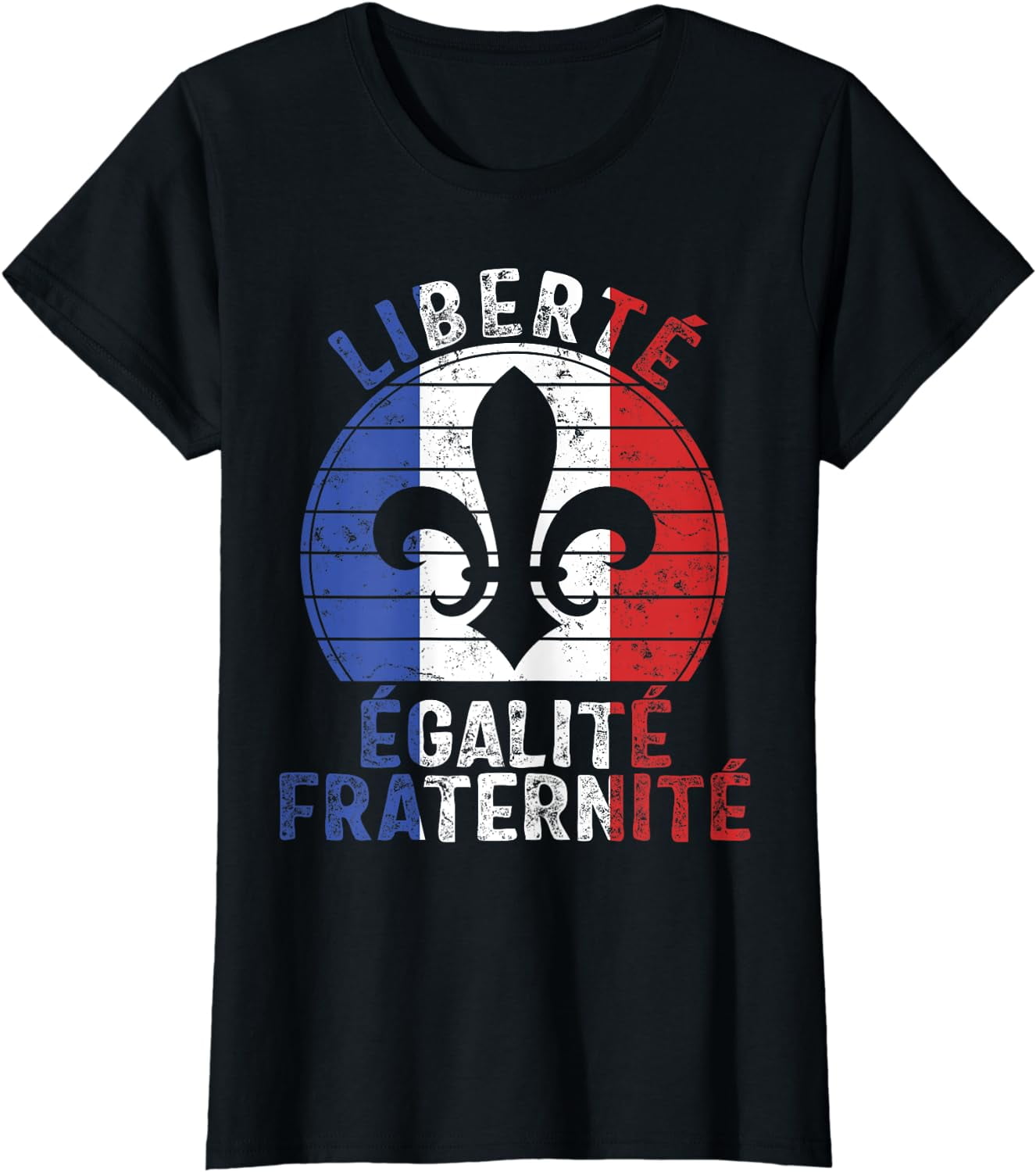 Liberty Equality Fraternity French Bastille Day Fleur De Lis T-Shirt ...