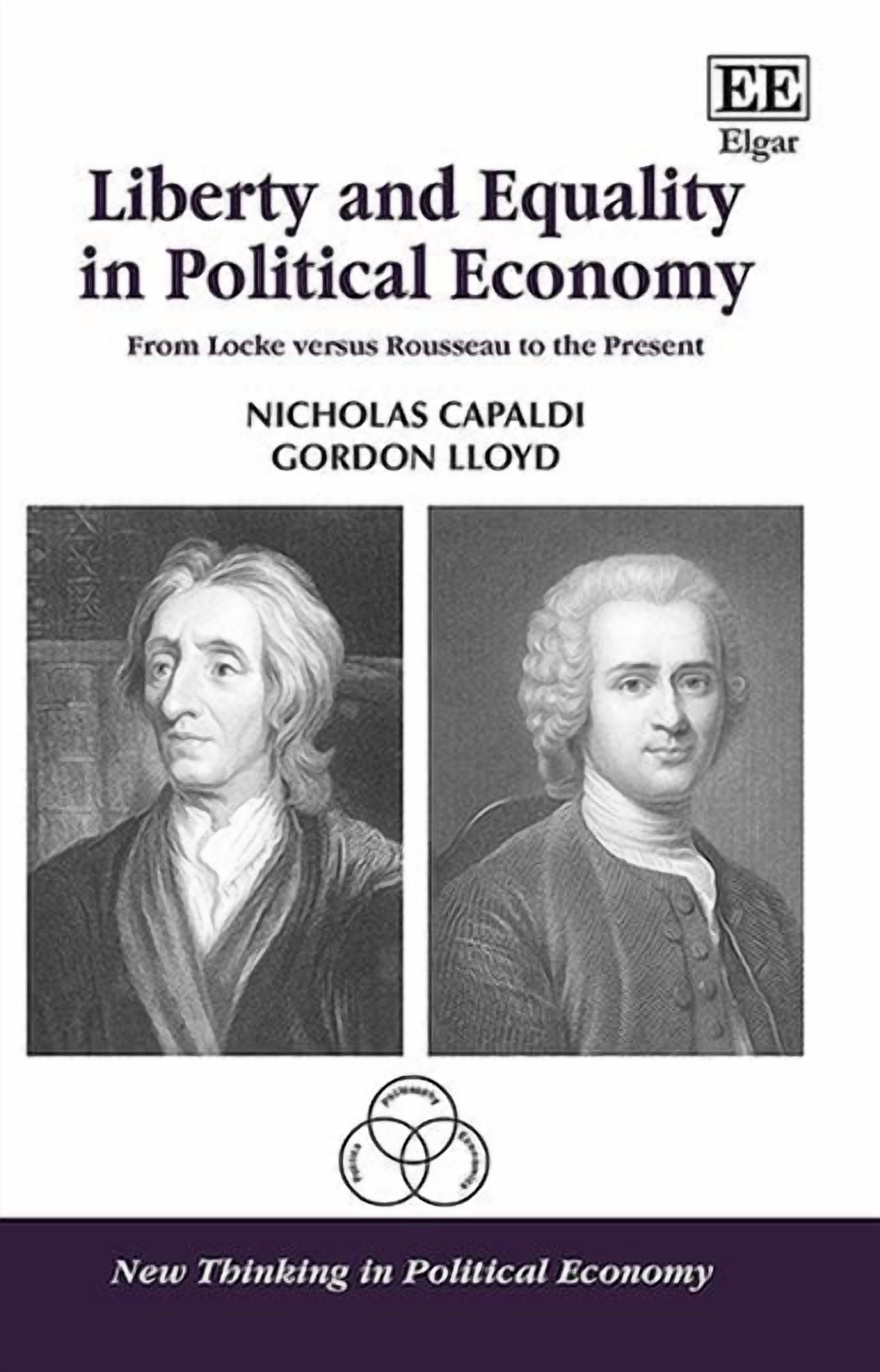 Liberty and Equality in Political Economy : From Locke Versus Rousseau ...