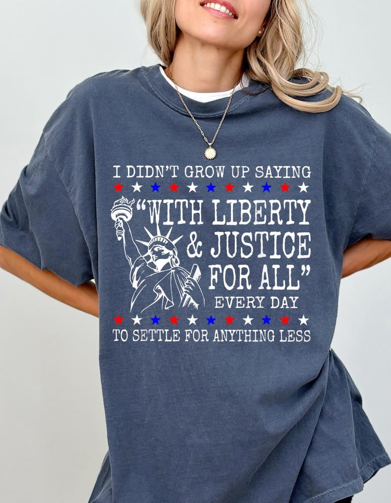Liberty and Justice for All T-shirt – Patriotic Equality 4th of July ...