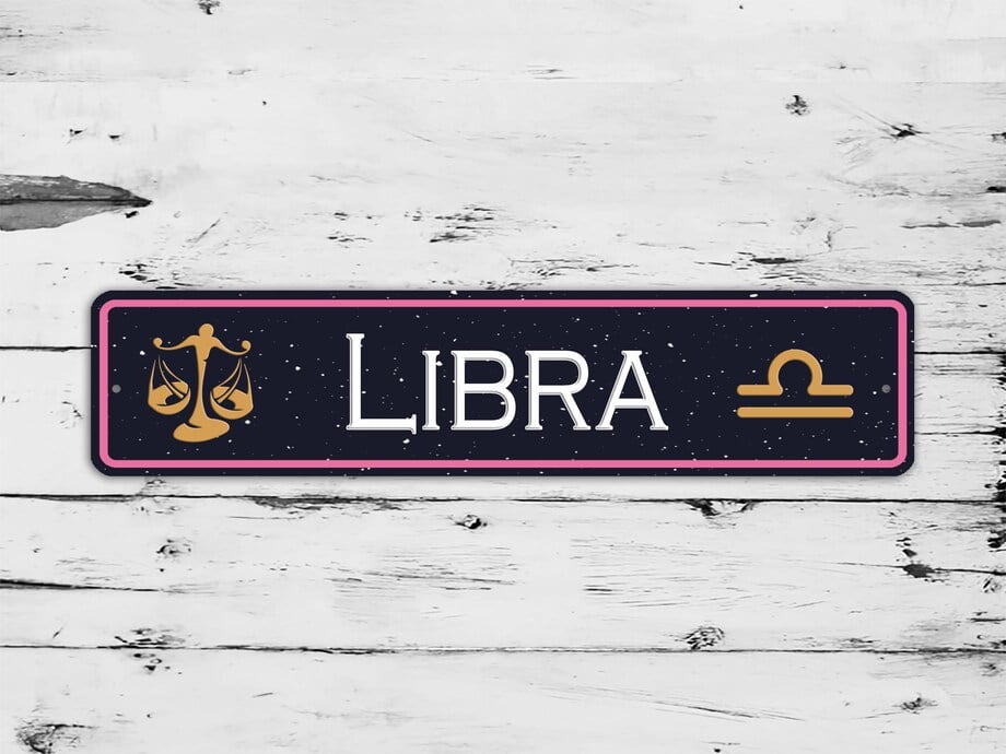 Libra Zodiac Metal Sign The Scales Astrology Street Sign Art Size: 4 x ...