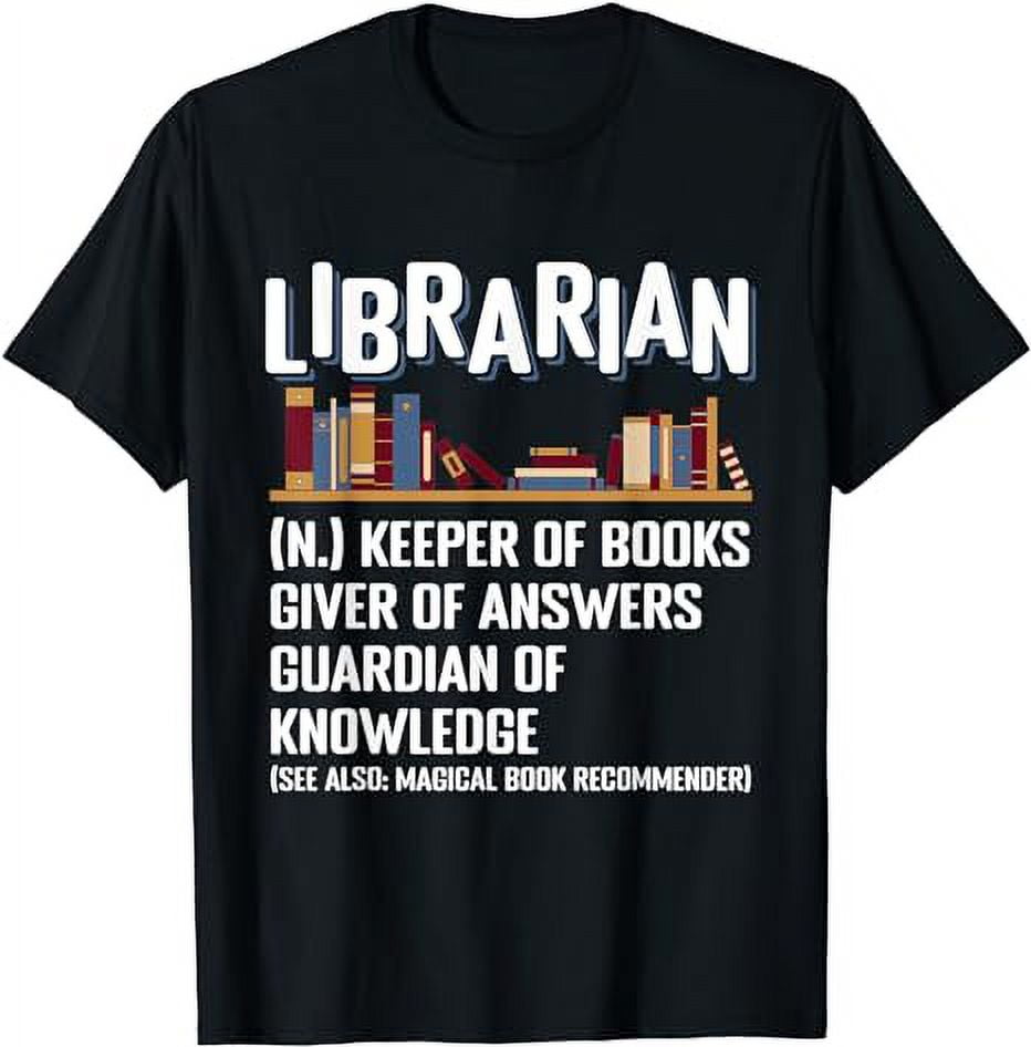 Librarian Definition Library Librarian T-Shirt - Walmart.com