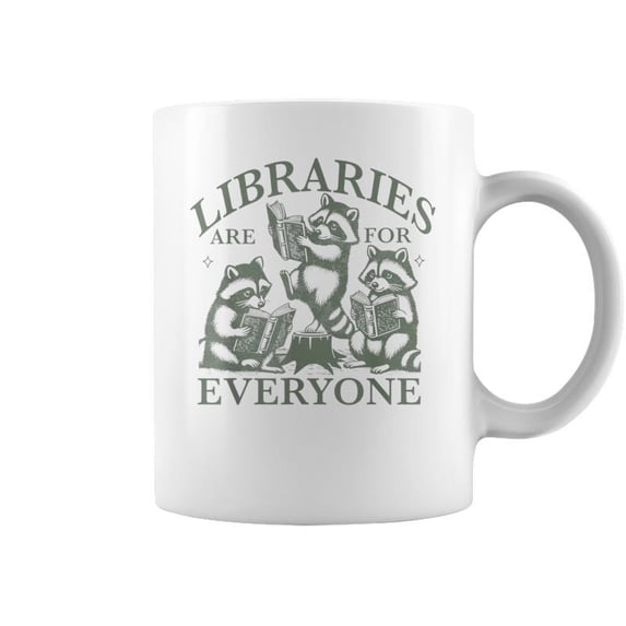 Libraries Are For Everyone Racoon Read Banned Book Librarian Coffee ...