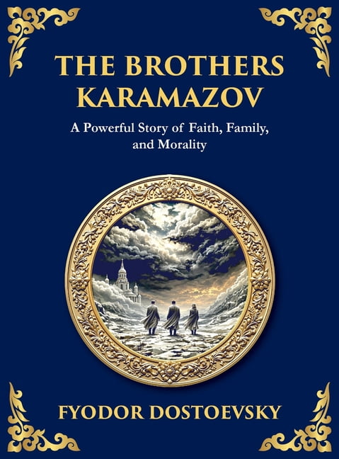 Library of Alexandria The Brothers Karamazov: A Tale of Faith, Doubt ...