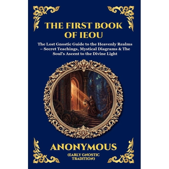 Library of Alexandria - Esoteric The First Book of IEOU: The Lost ...