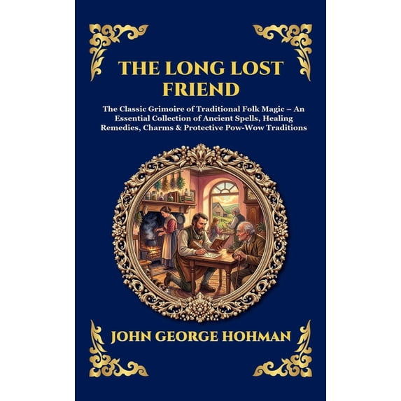 Library of Alexandria - Esoteric The Long Lost Friend: The Classic ...