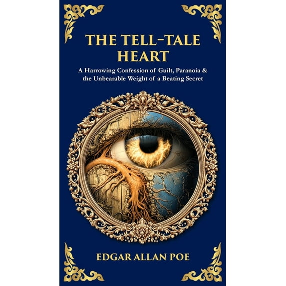Library of Alexandria The Tell-Tale Heart: A Harrowing Confession of ...