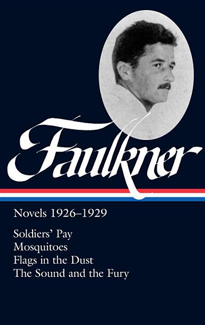 Library of America Complete Novels of William Faulkner: William ...