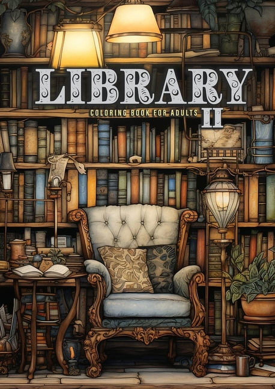 Library Coloring Book for Adults Vol. 2: Interior Coloring Book Room ...