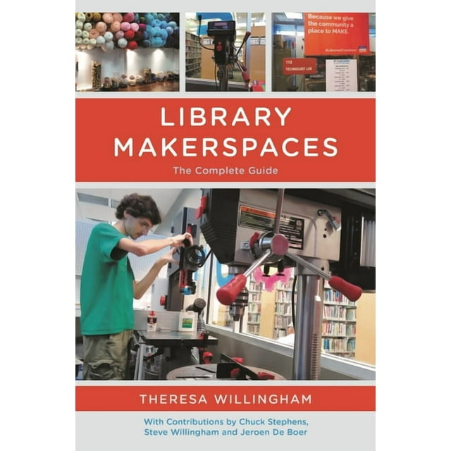 Library Makerspaces : The Complete Guide (Hardcover) - Walmart Business ...