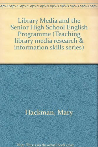 Pre-Owned Library Media Skills and the Senior High School English ...