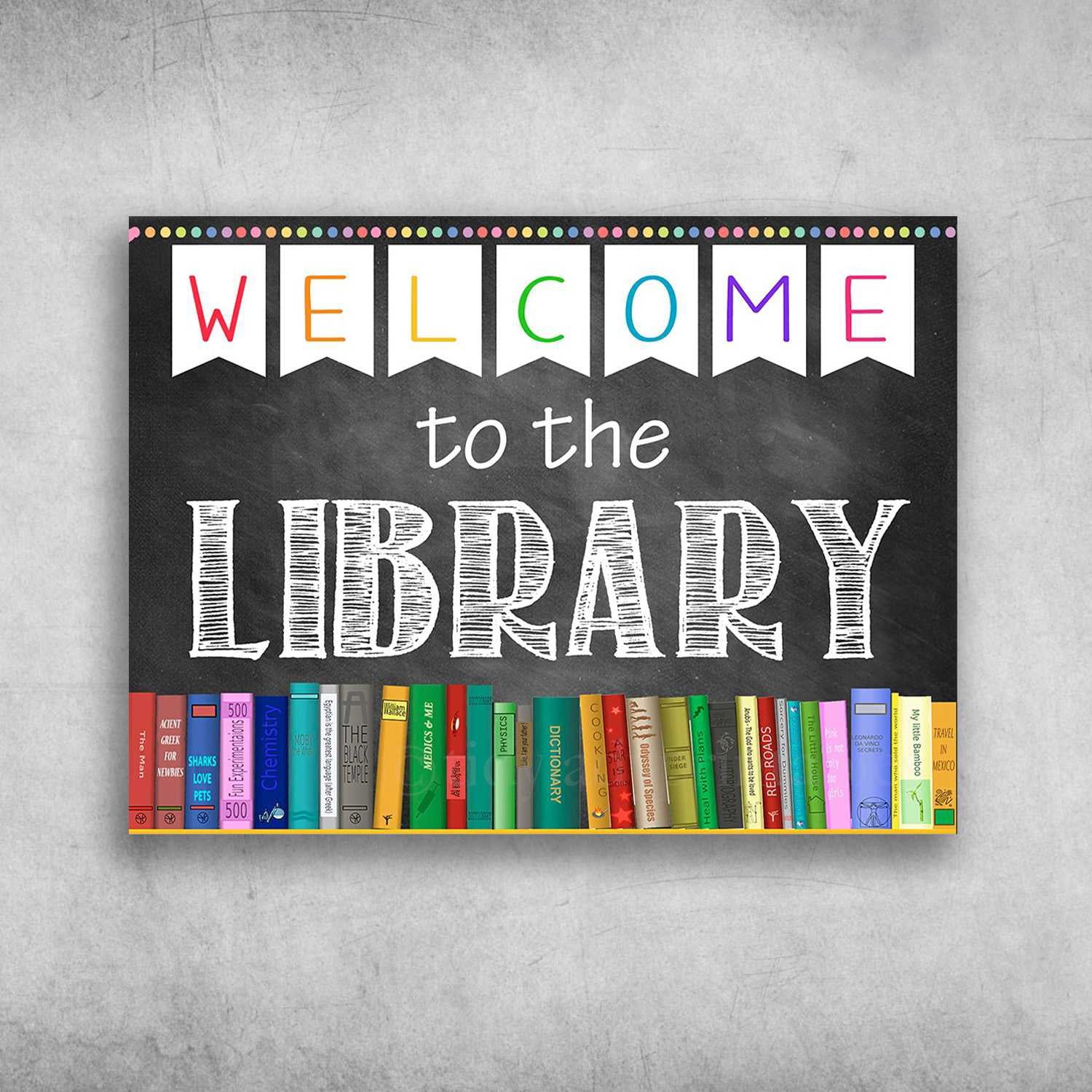 Library Poster, Book Lover - Welcome To The Library 24 x 36 Inch Poster ...