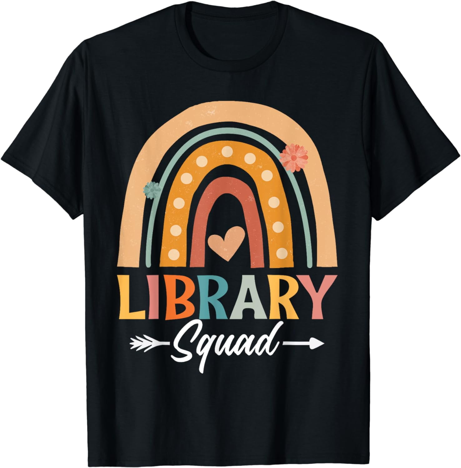 Library Squad Librarian Bookworm Book Lover Teacher Rainbow T-Shirt ...