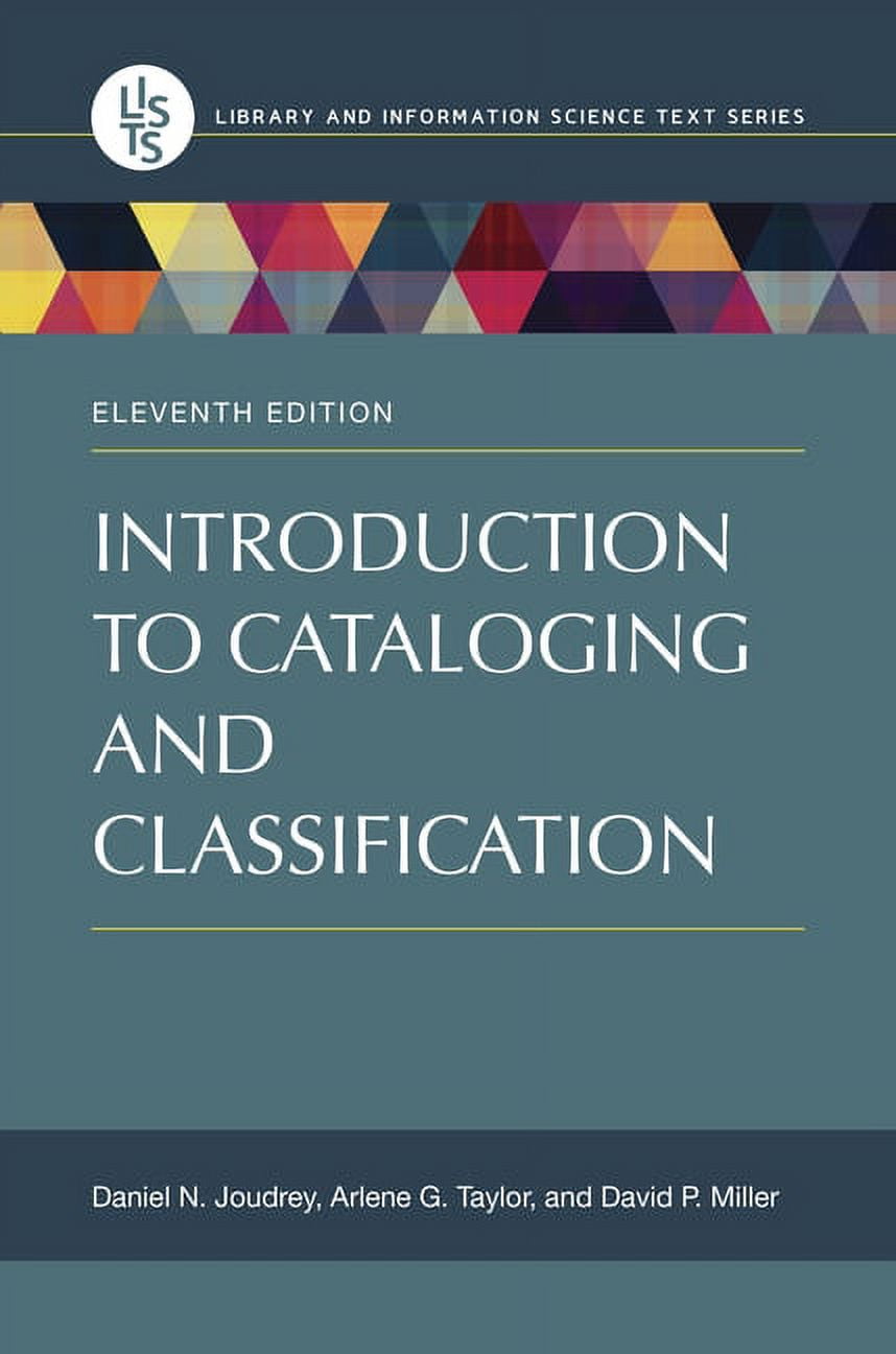 Library and Information Science Text Introduction to Cataloging and ...