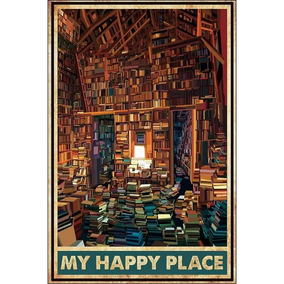 Library my happy place poster 16 x 24 Inch Poster - Walmart.com