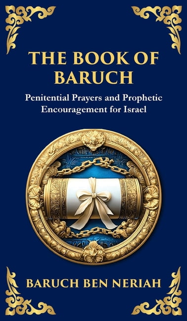Library of Alexandria The Book of Baruch: Timeless Lessons of Faith ...