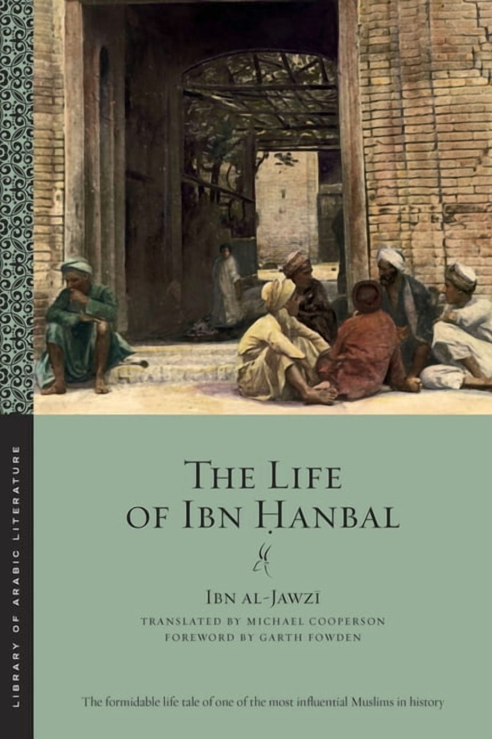 Library of Arabic Literature The Life of Ibn Ḥanbal, Book 3, (Paperback) - Walmart Business Supplies