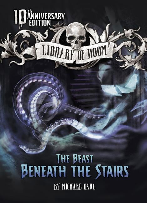 Library of Doom The Beast Beneath the Stairs, (Paperback) - Walmart.com