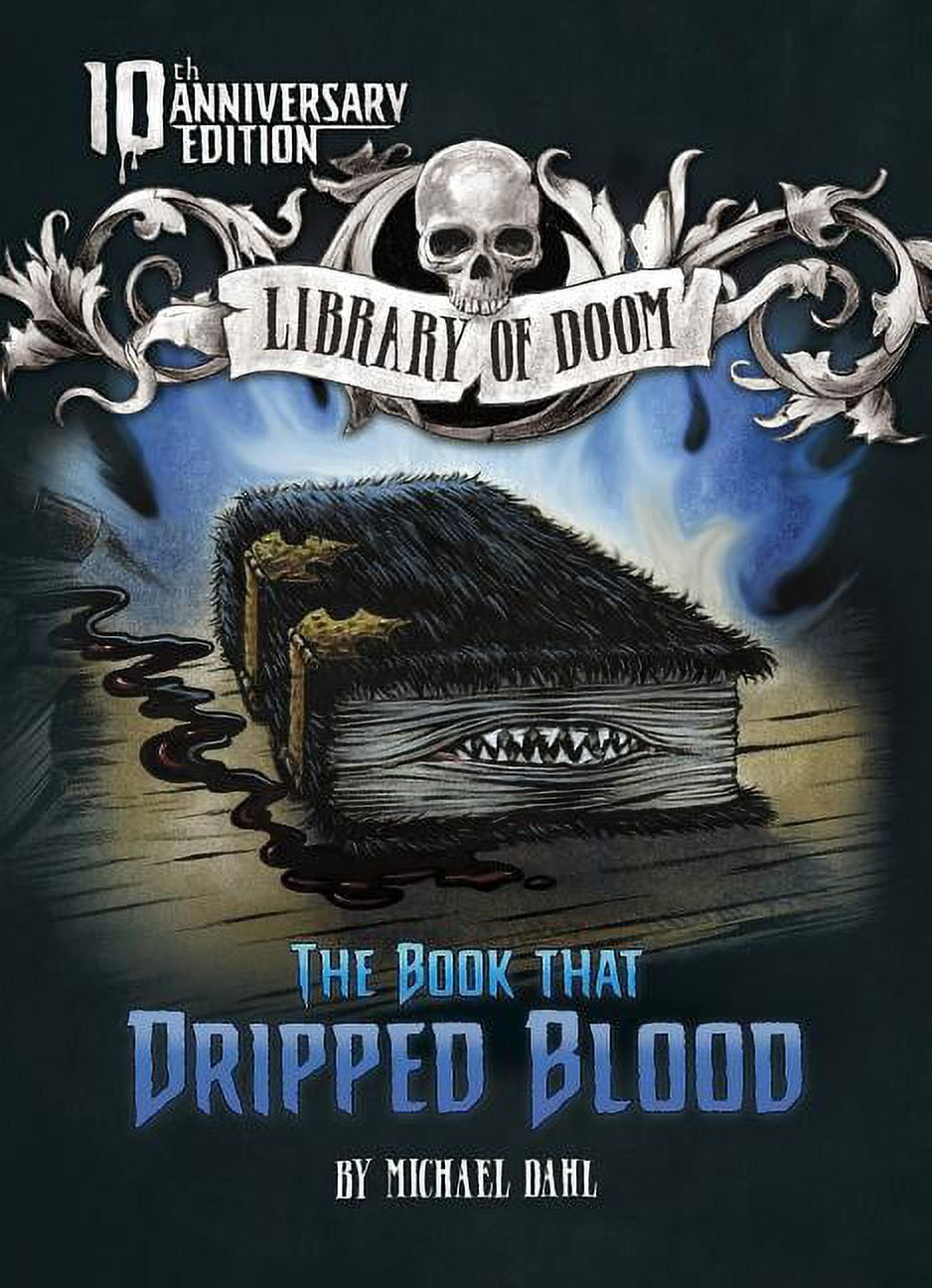 Library of Doom The Book That Dripped Blood: 10th Anniversary Edition ...