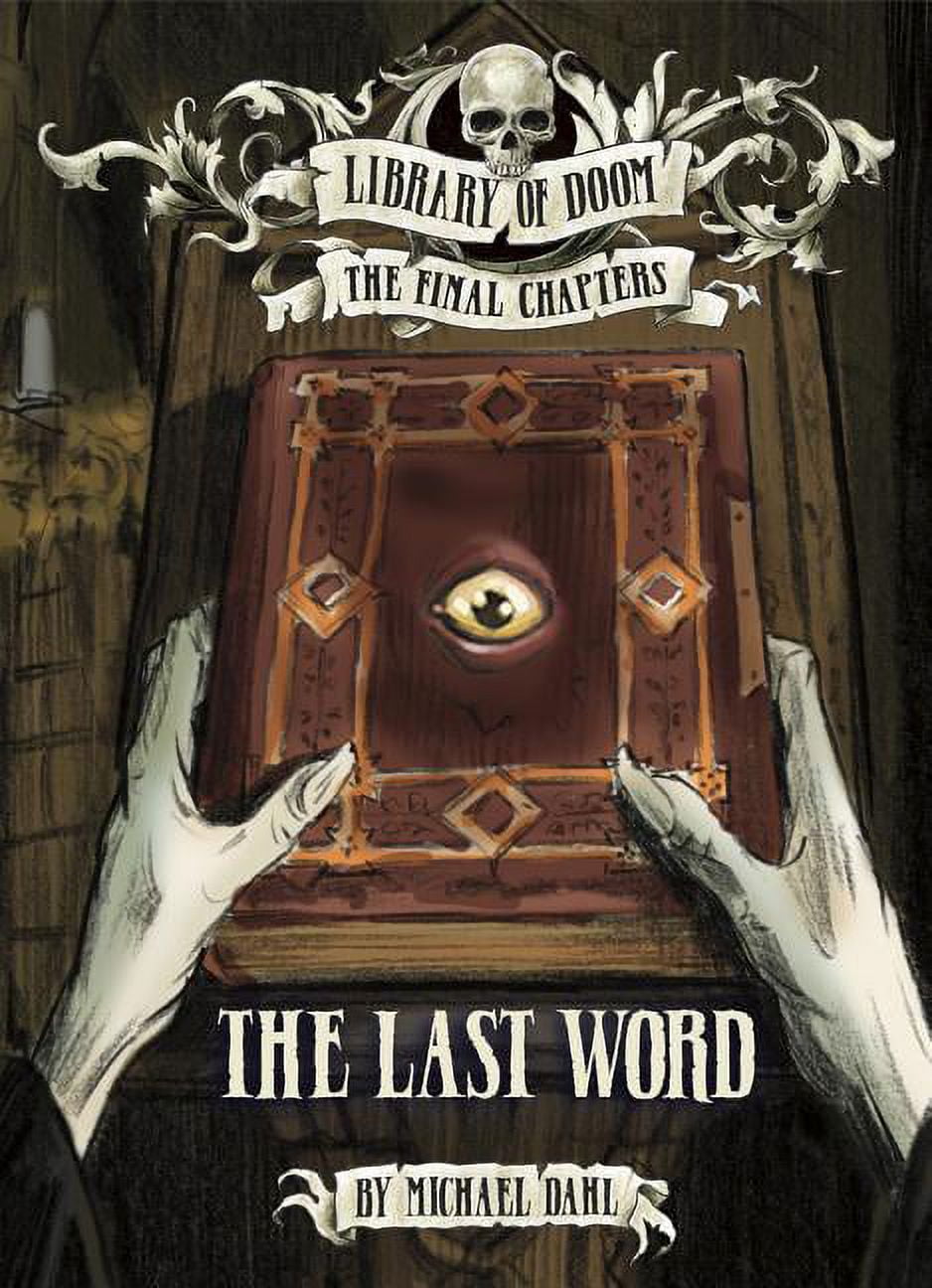 Library of Doom: The Final Chapters: The Last Word (Hardcover ...