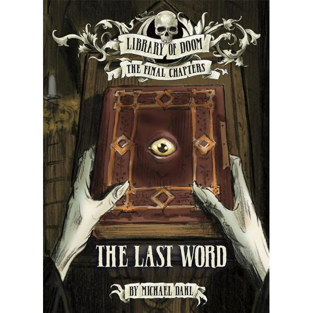Library of Doom: The Final Chapters: The Last Word (Hardcover ...