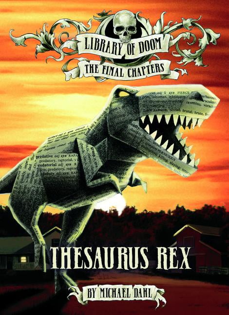 Library of Doom: The Final Chapters: Thesaurus Rex (Hardcover ...