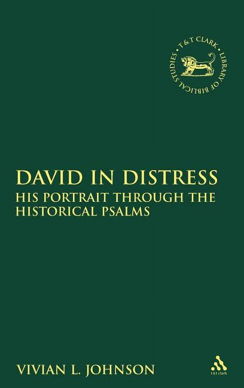 Library of Hebrew Bible/Old Testament St David in Distress: His ...