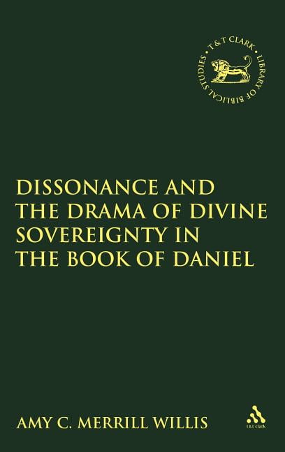 Library of Hebrew Bible/Old Testament St Dissonance and the Drama of ...