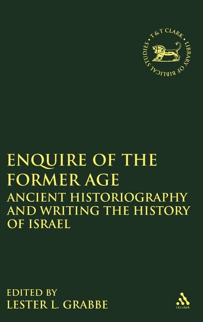 Library of Hebrew Bible/Old Testament St Enquire of the Former Age ...