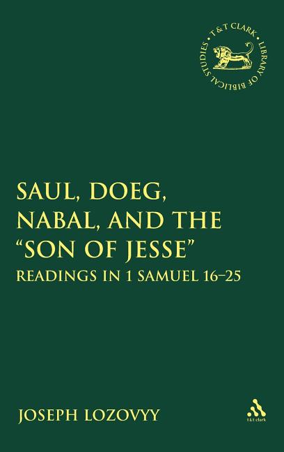 Library of Hebrew Bible/Old Testament St Saul, Doeg, Nabal, and the Son ...
