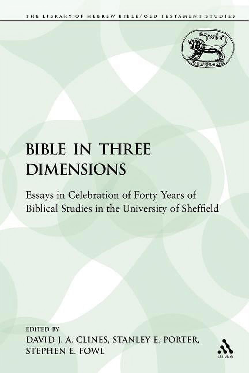 Library of Hebrew Bible/Old Testament St The Bible in Three Dimensions ...