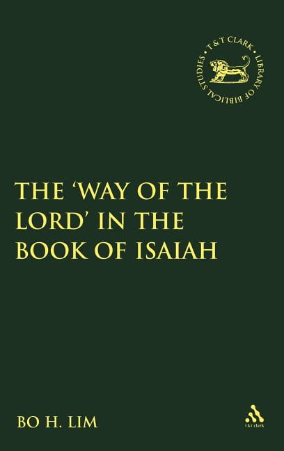 Library of Hebrew Bible/Old Testament St The 'Way of the Lord' in the ...