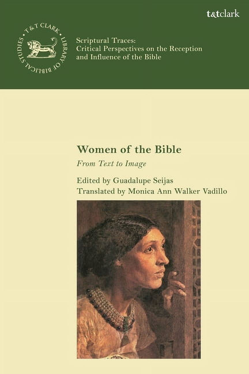 Library of Hebrew Bible/Old Testament St Women of the Bible: From Text ...