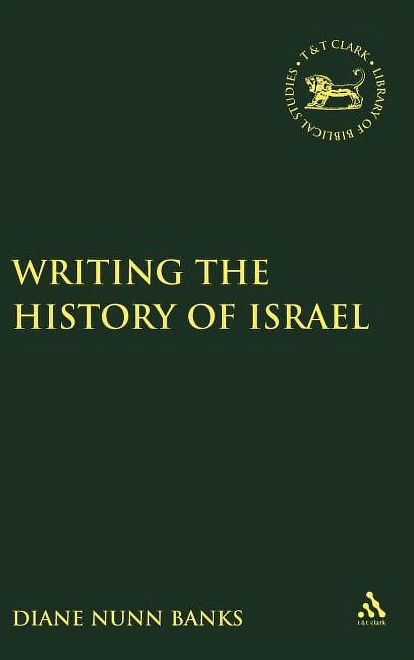 Writing the History of Israel, (Hardcover) - Walmart.com