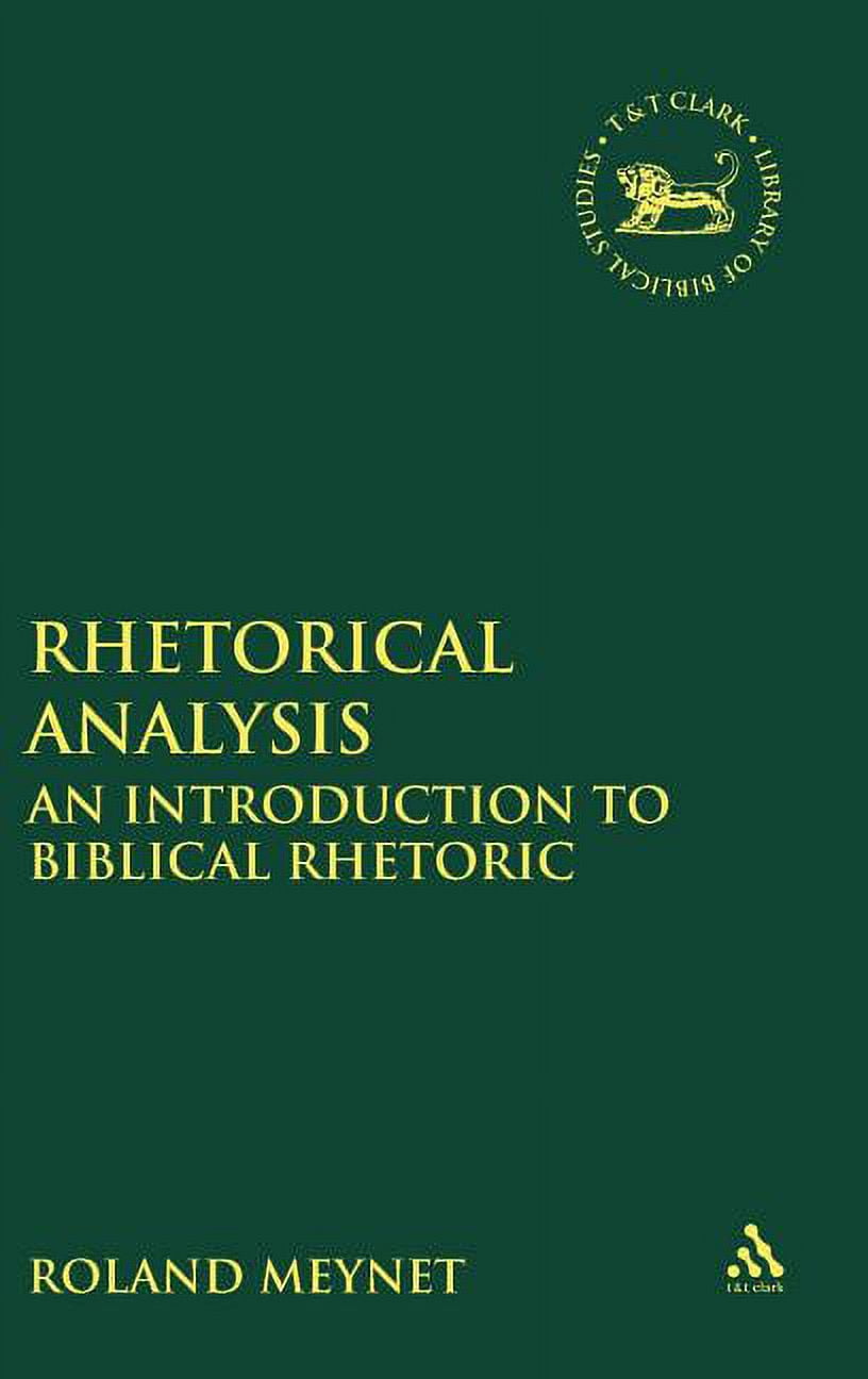 Library of Hebrew Bible/Old Testament Studies: Rhetorical Analysis ...