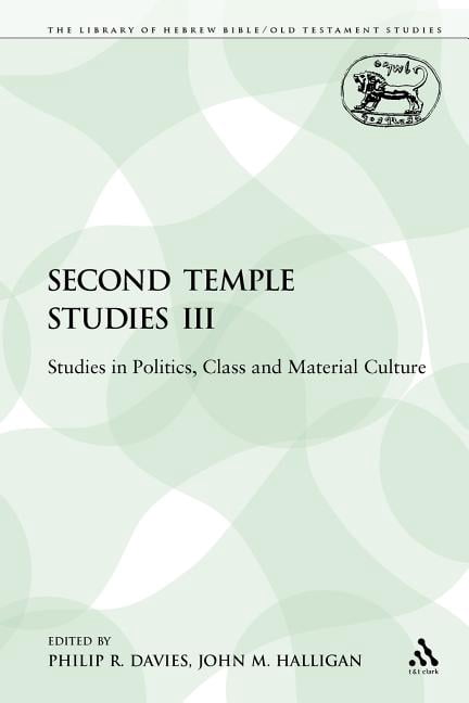 Library of Hebrew Bible/Old Testament St Second Temple Studies III ...