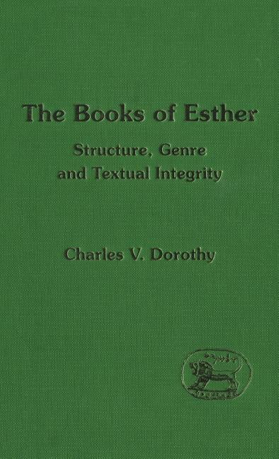 Library of Hebrew Bible/Old Testament St The Books of Esther: Structure ...