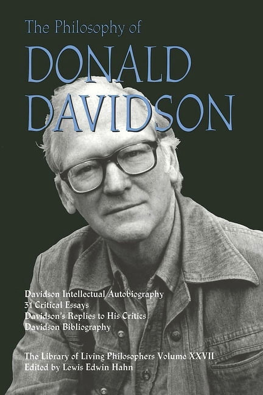 Library of Living Philosophers Philosophy of Donald Davidson ...