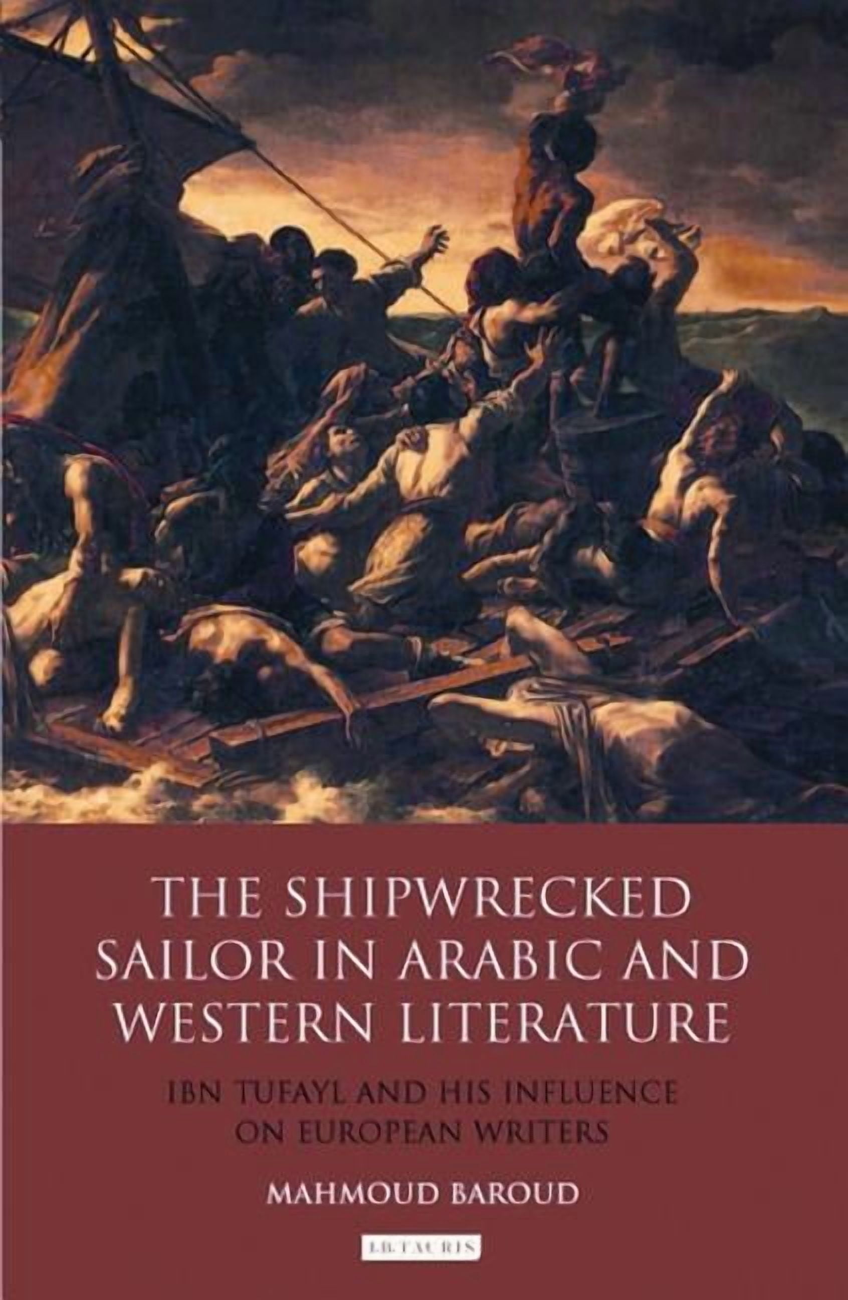 Library of Modern Middle East Studies The Shipwrecked Sailor in Arabic ...