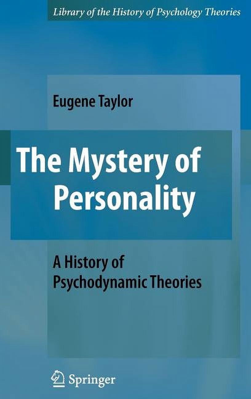 Library of the History of Psychological The Mystery of Personality: A ...