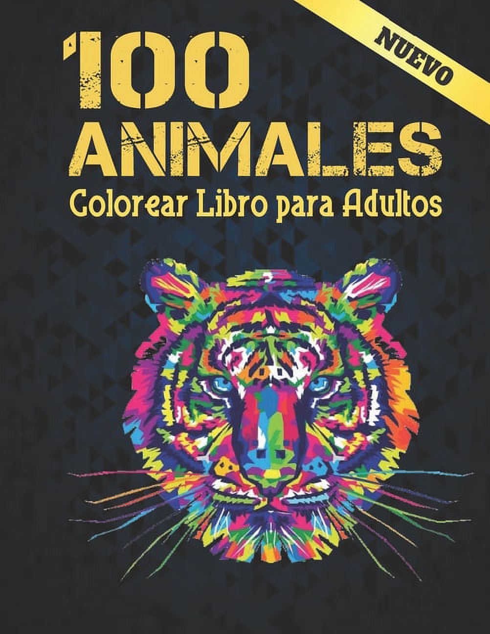 Libro Colorear para Adultos 100 Animales: Libro para colorear Dise?os de animales para aliviar ...